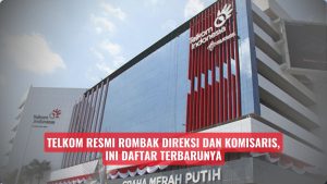 Telkom Resmi Rombak Direksi dan Komisaris, Ini Daftar Terbarunya - On ...